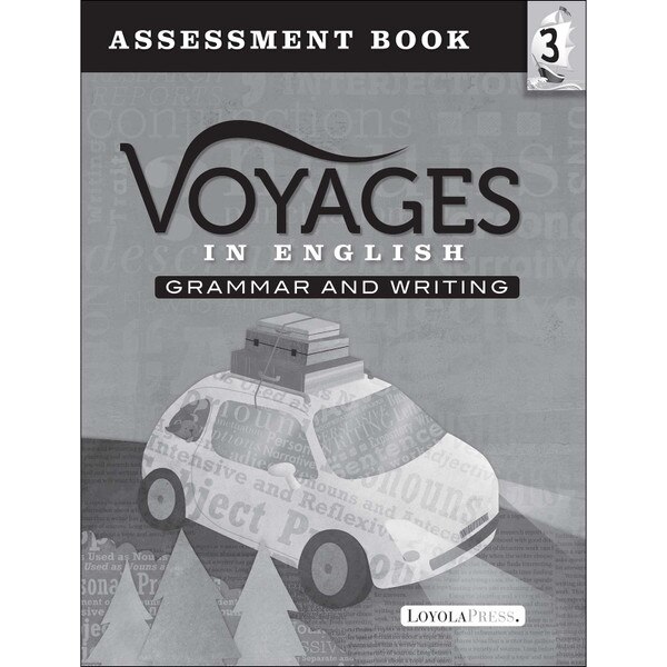 Voyages in English Classic: Grade 3: Assessment Book 25pk | Loyola Press